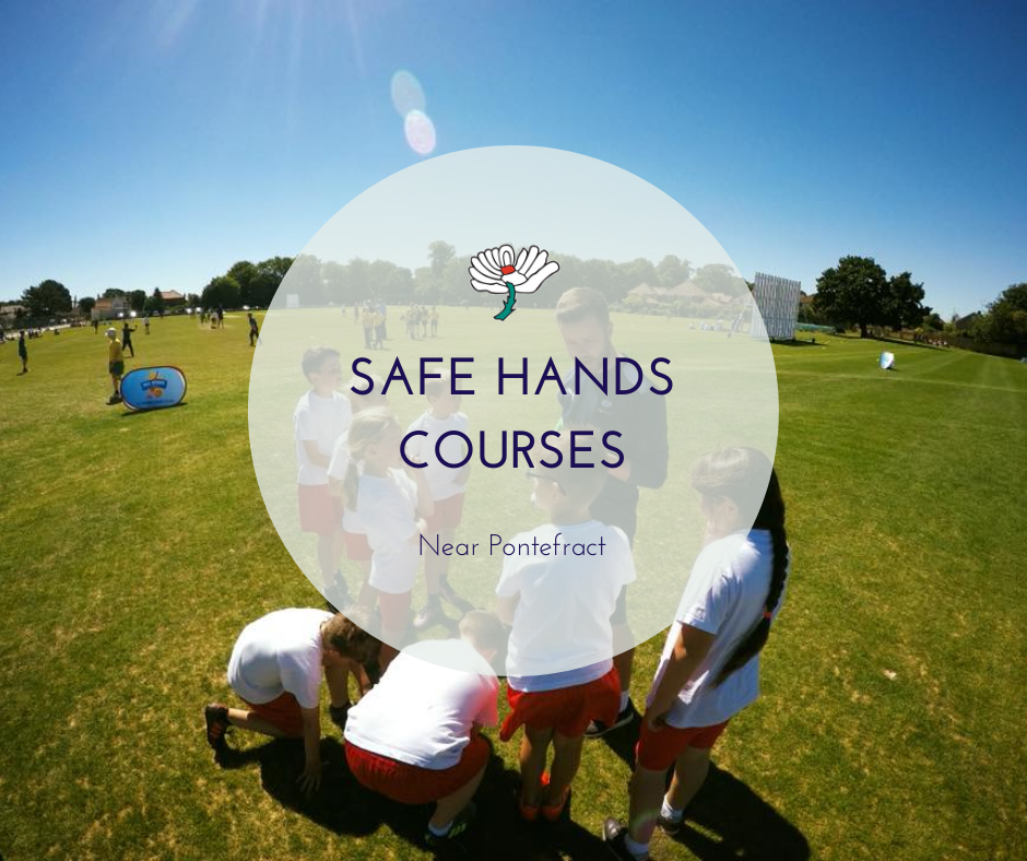 Yorkshire Cricket Board - News - Safe Hands - Full and refresher ...